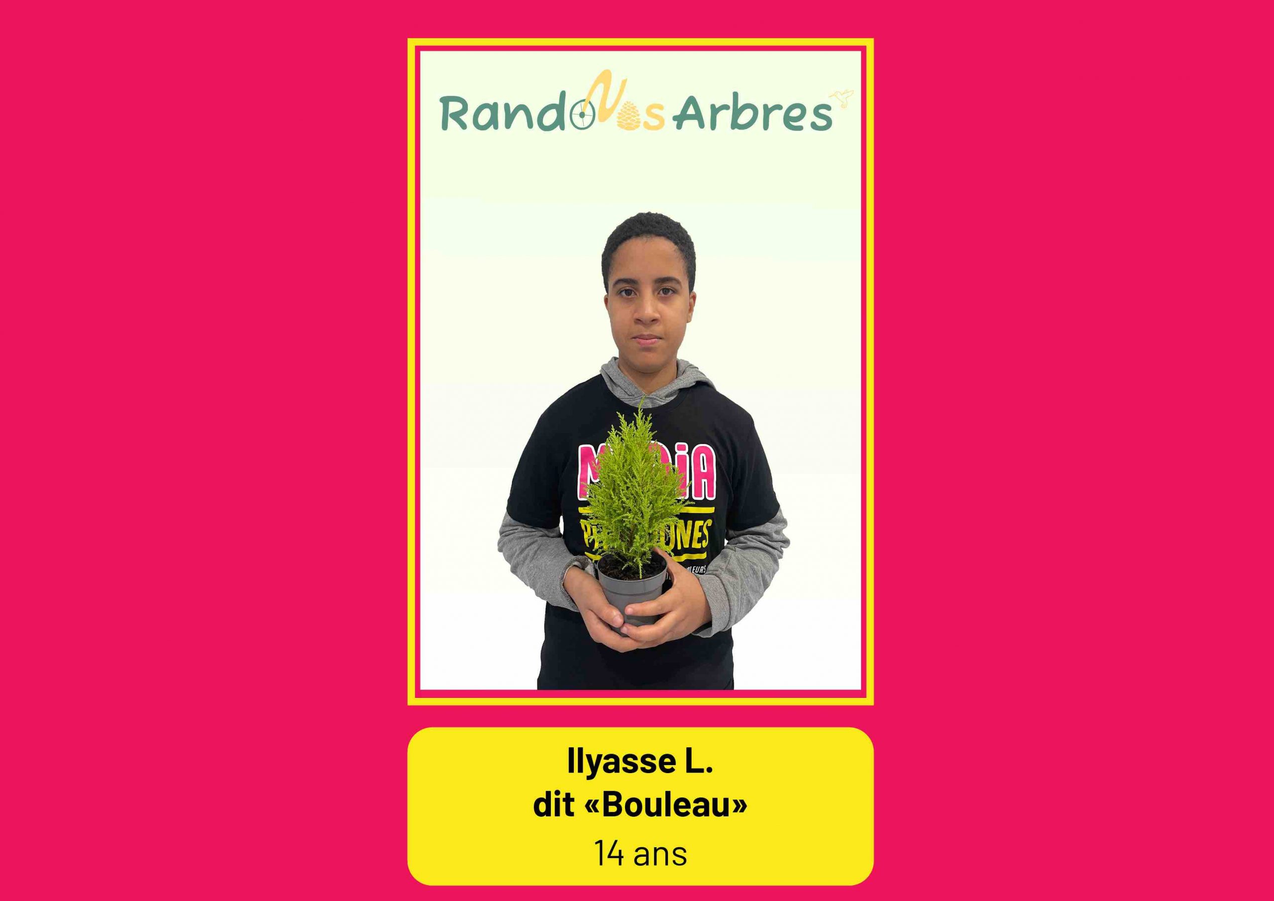 Ilyasse dit "Bouleau" - Média Pitchounes