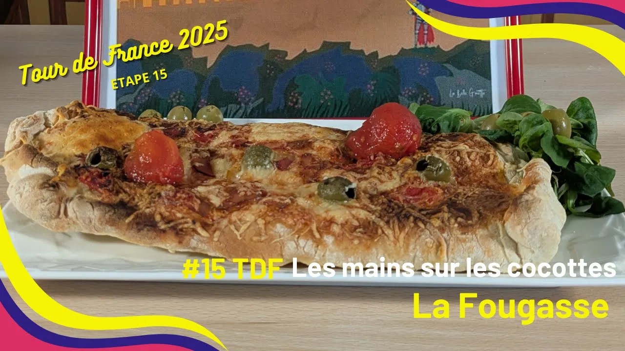 Fougasse – Étape 15 du Tour de France - Média Pitchounes